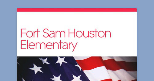 Fort Sam Houston Elementary | Smore Newsletters