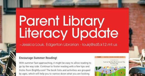 Parent Library Literacy Update