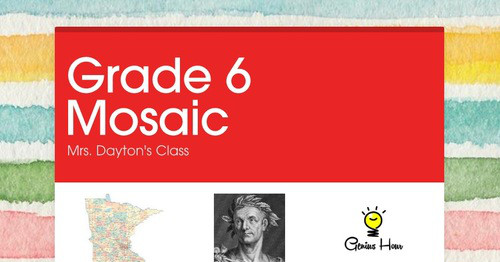 Grade 6 Mosaic | Smore Newsletters