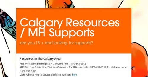 Calgary Resources / MH Supports | Smore Newsletters for Education