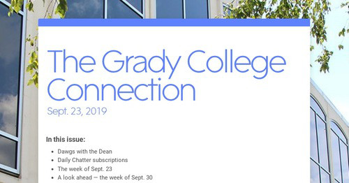 The Grady College Connection | Smore Newsletters