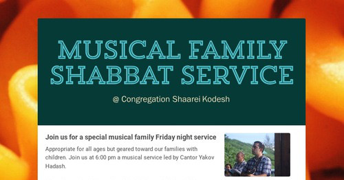 Musical Family Shabbat Service | Smore Newsletters