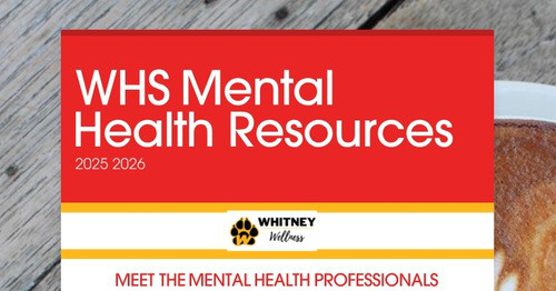 WHS Mental Health Resources | Smore Newsletters for Education