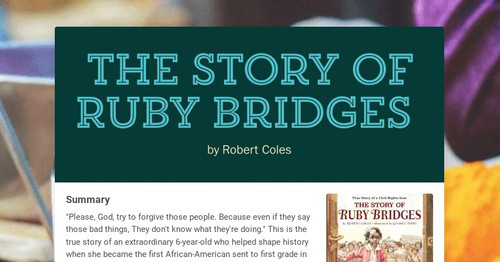The Story of Ruby Bridges | Smore Newsletters