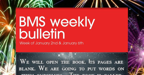 BMS weekly bulletin | Smore Newsletters for Education
