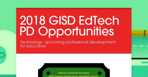 2018 GISD EdTech PD Opportunities