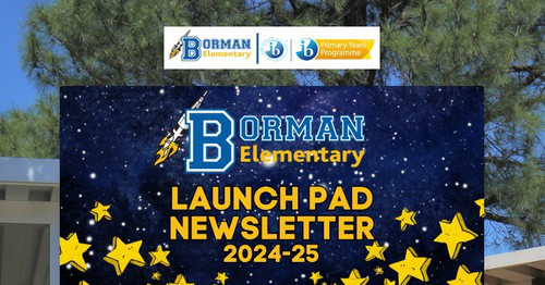 Borman Elementary Launch Pad | Smore Newsletters for Education