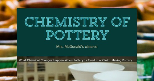 Chemistry of Pottery