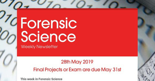 Forensic Science | Smore Newsletters