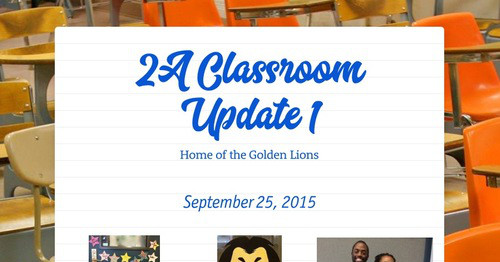 2A Classroom Update 1 | Smore Newsletters