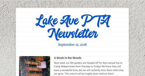 Lake Ave PTA Newsletter | Smore Newsletters for Education