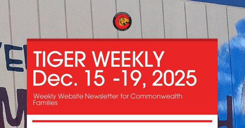 TIGER WEEKLY Nov 18-22, 2024 | Smore Newsletters for Education