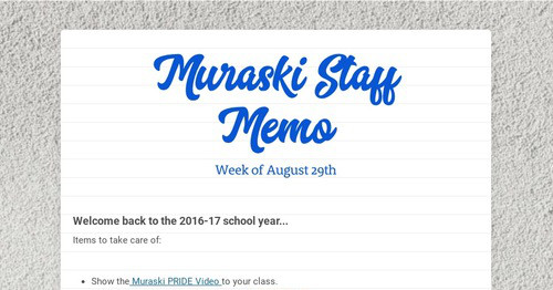 Muraski Staff Memo | Smore Newsletters