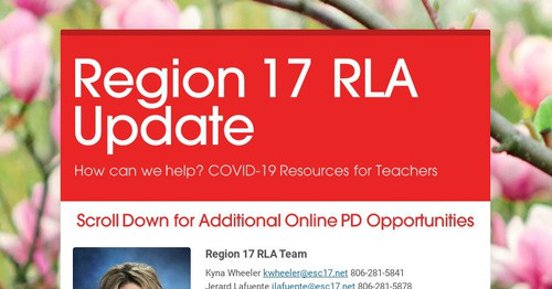 Region 17 RLA Update | Smore Newsletters