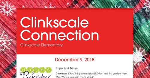 Clinkscale Connection | Smore Newsletters