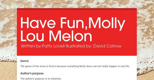 Have Fun,Molly Lou Melon | Smore Newsletters