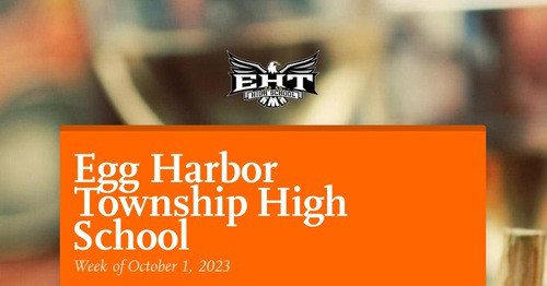 Egg Harbor Township High School | Smore Newsletters