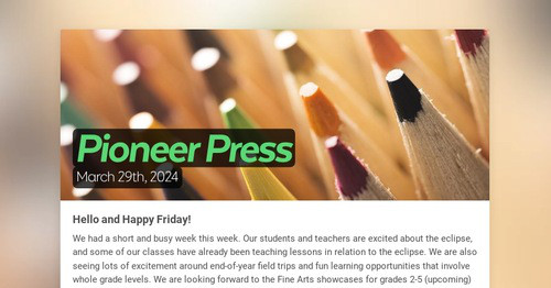 Pioneer Press | Smore Newsletters for Education