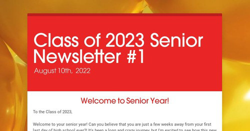 Class of 2023 Senior Newsletter #1 | Smore Newsletters for Education