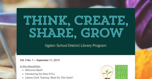 THINK, CREATE, SHARE, GROW | Smore Newsletters