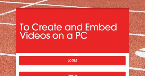 To Create and Embed Videos on a PC | Smore Newsletters for Education