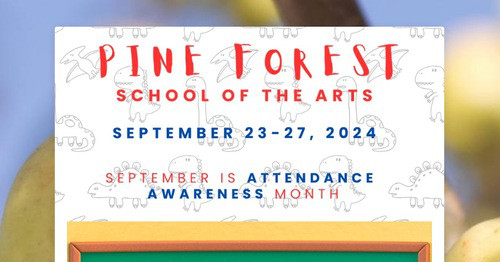 Pine Forest School of the Arts | Smore Newsletters for Education