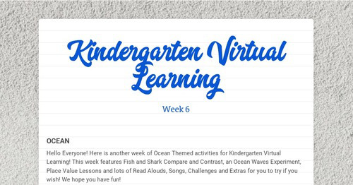 Kindergarten Virtual Learning | Smore Newsletters