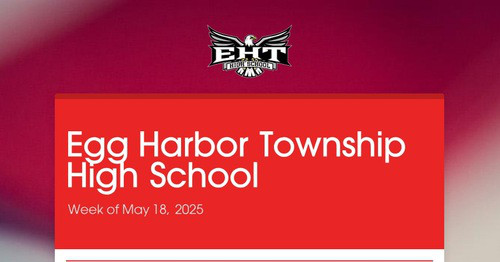 Egg Harbor Township High School | Smore Newsletters
