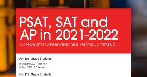 PSAT, SAT and AP in 2021-2022 | Smore Newsletters for Business