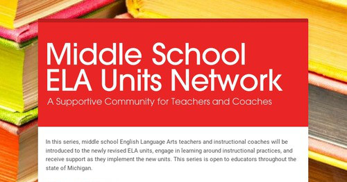 Middle School ELA Units Network | Smore Newsletters