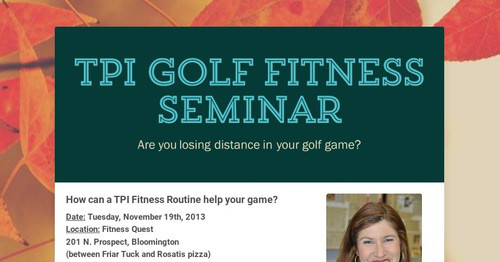 TPI Golf Fitness Seminar | Smore Newsletters