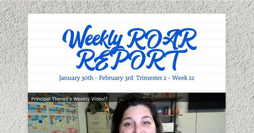 Weekly ROAR REPORT | Smore Newsletters for Education