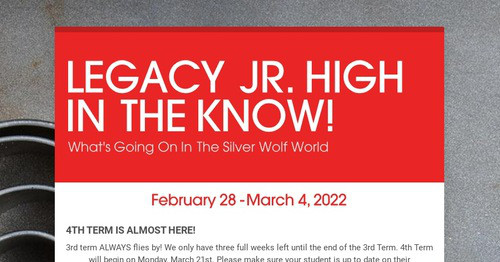 LEGACY JR. HIGH IN THE KNOW!