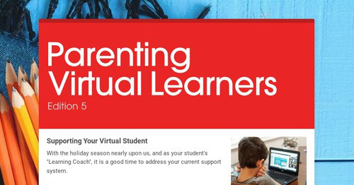Parenting Virtual Learners | Smore Newsletters