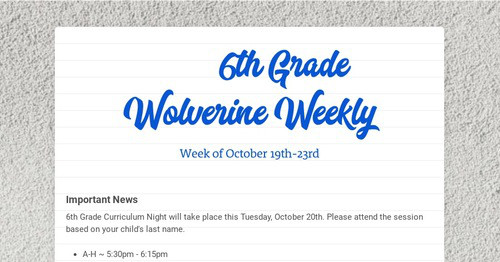 6th Grade Wolverine Weekly | Smore Newsletters
