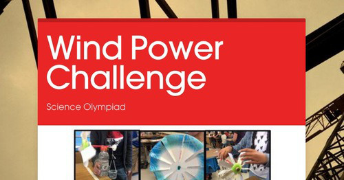 Wind Power Challenge | Smore Newsletters