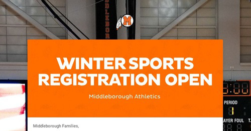 WINTER SPORTS REGISTRATION OPEN | Smore Newsletters for Business