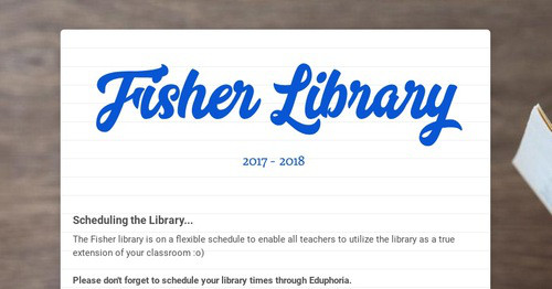 Fisher Library | Smore Newsletters