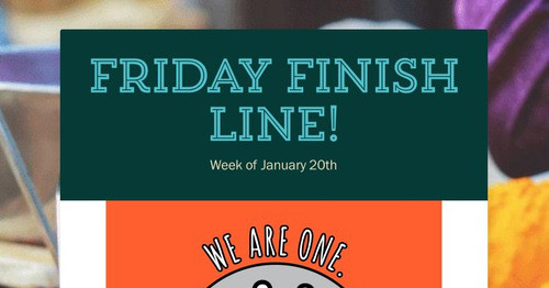 Friday Finish Line! | Smore Newsletters