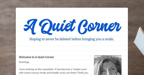 A Quiet Corner | Smore Newsletters