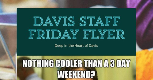 Davis Staff Friday Flyer | Smore Newsletters