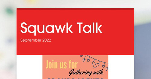 Squawk Talk | Smore Newsletters