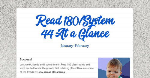 Read 180/System 44 At a Glance | Smore Newsletters for Education