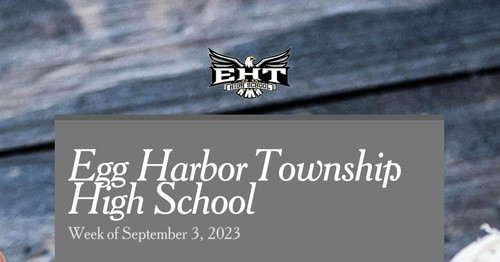 Egg Harbor Township High School | Smore Newsletters