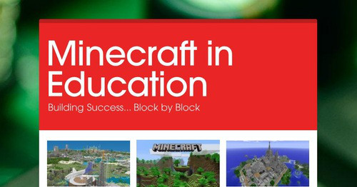 Minecraft in Education | Smore Newsletters