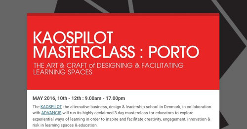 KAOSPILOT MASTERCLASS : PORTO