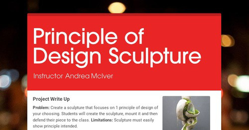 Principle of Design Sculpture | Smore Newsletters