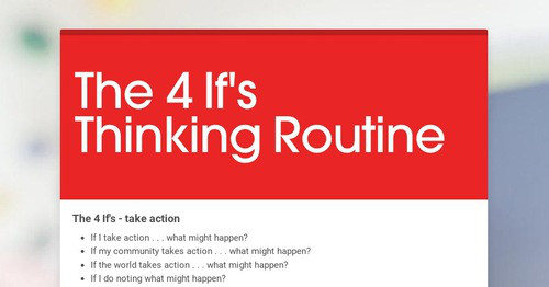 The 4 If's Thinking Routine | Smore Newsletters for Education
