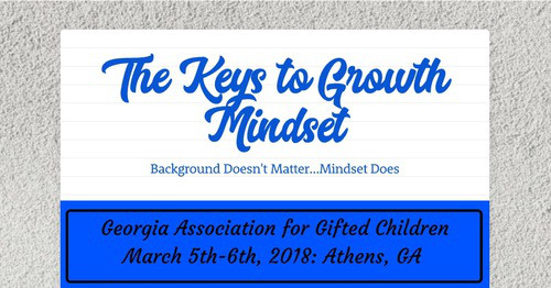 The Keys to Growth Mindset | Smore Newsletters for Education
