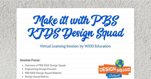 Make it! with PBS KIDS Design Squad | Smore Newsletters for Education